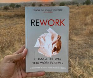 10 Essential Lessons from the Book "Rework" - Life Hyme